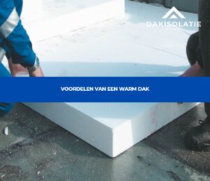Warm dak: Opbouw, voordelen, verschillen met een koud dak